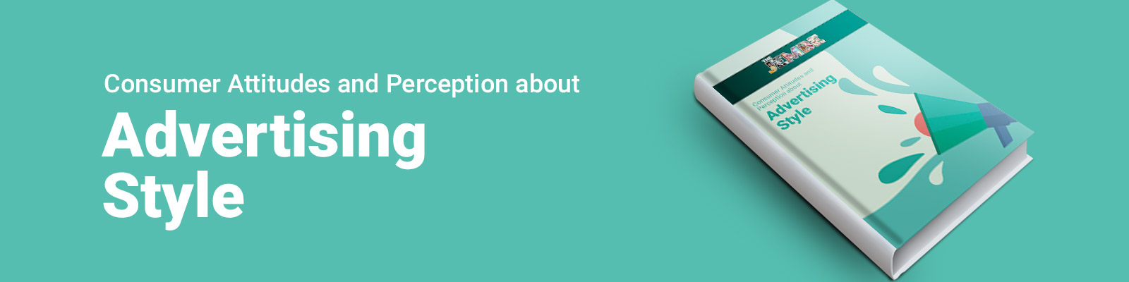 Consumer Attitudes and Perception about Advertising Style - Jembe